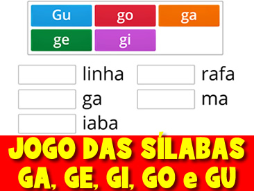 Jogo das sílabas com imagens - Sílaba GA, GE, GI, GO e GU