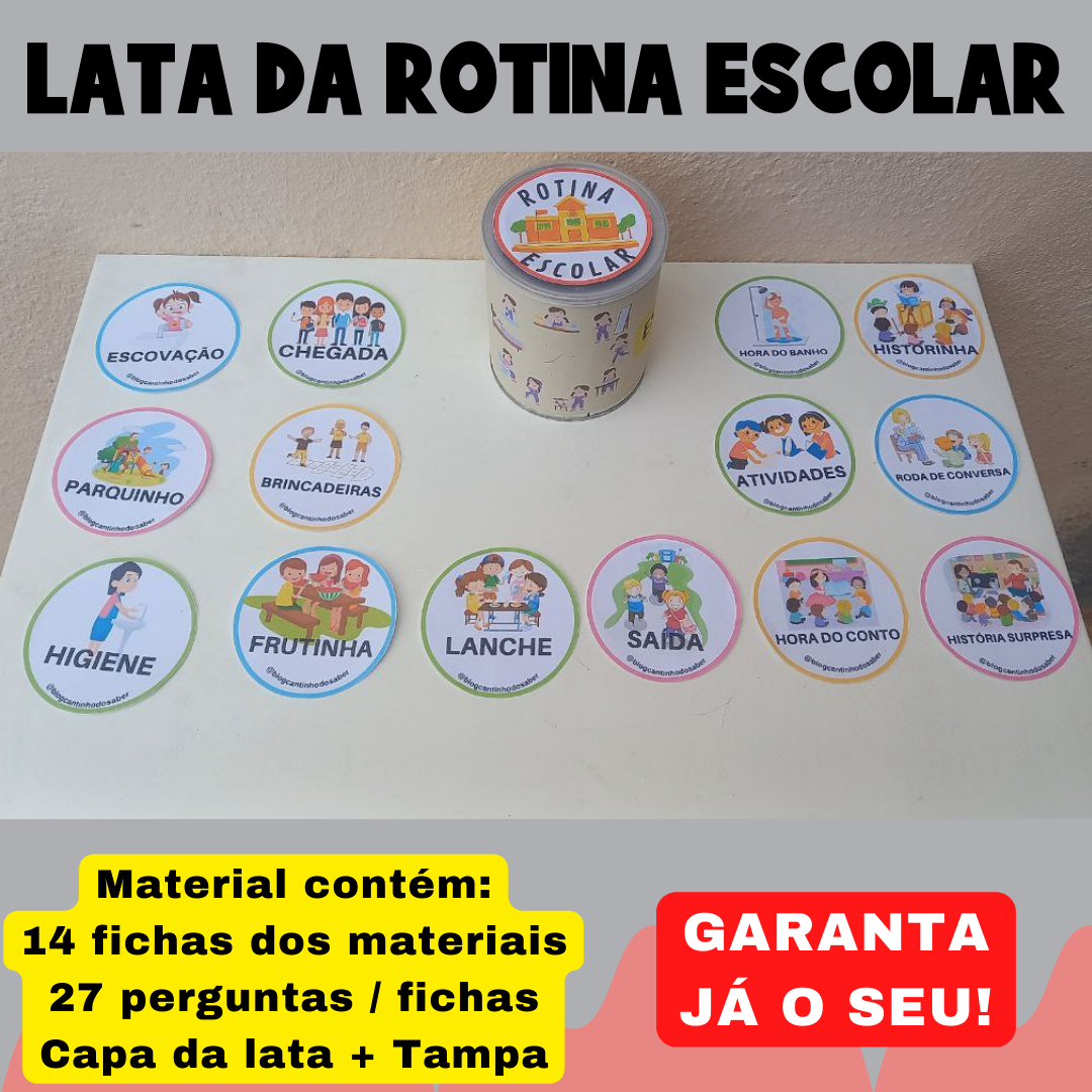 LATA DA ROTINA ESCOLAR
